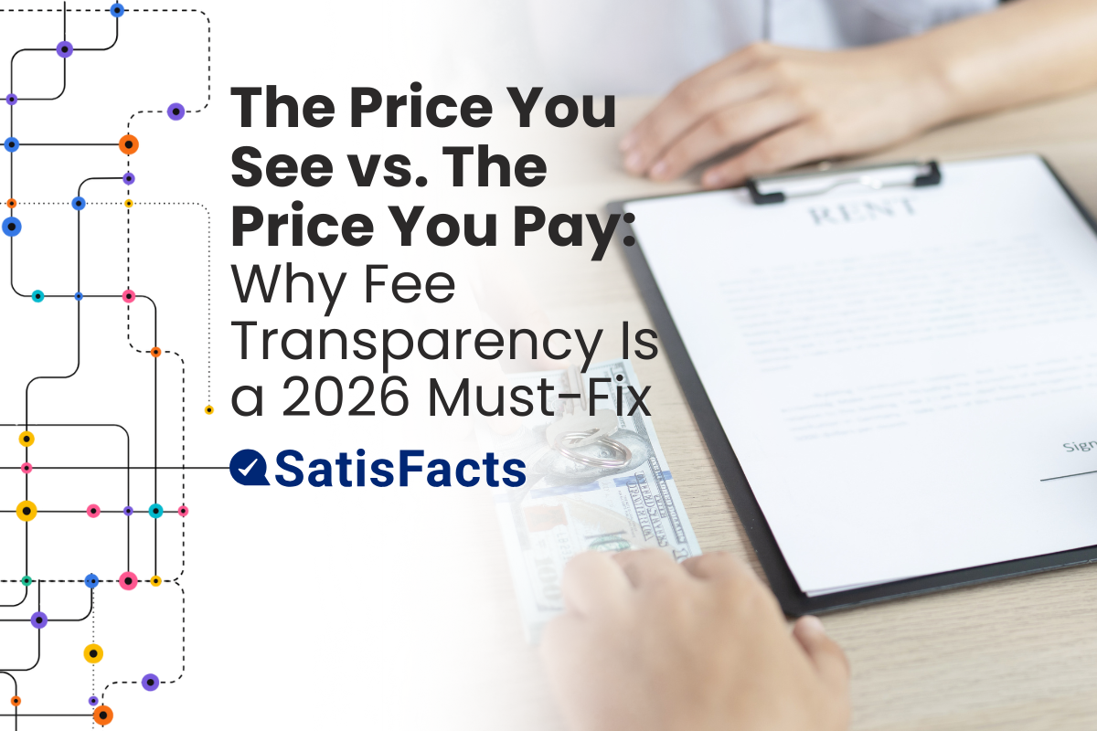 Why Fee Transparency is a Must in 2026: SatisFacts Renter Study
